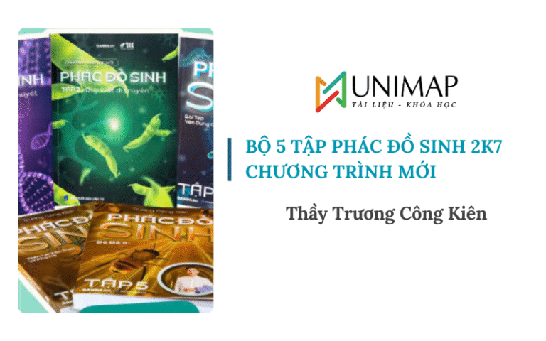 Bộ Sách 5 Tập Phác Đồ Sinh 2K7 PDF (Thầy Trương Công Kiên) - UniMap